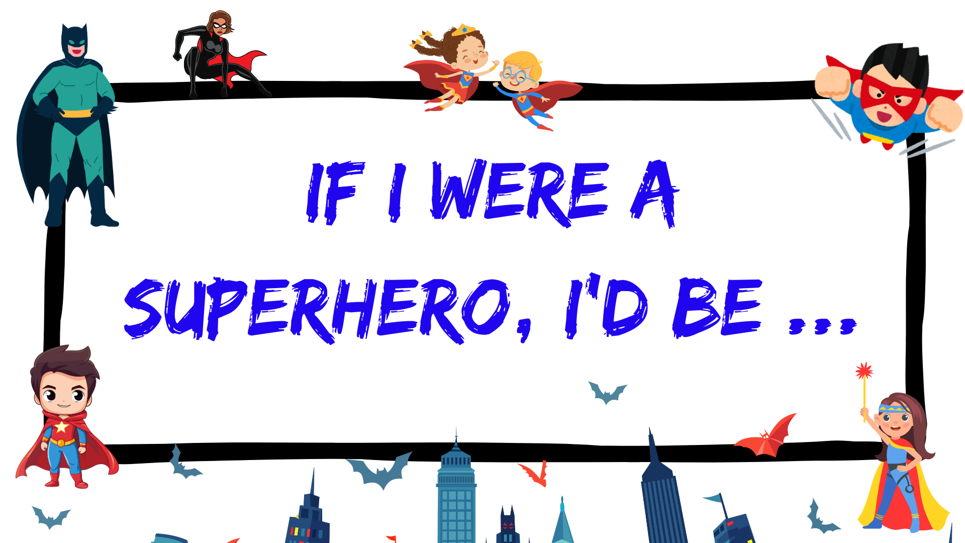 Super heroes [Mixed exercise] - Liketoshare